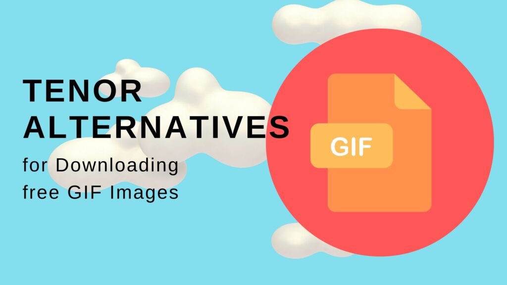 9 Tenor Alternatives to Download Free GIF Images - 8 Billion Voices